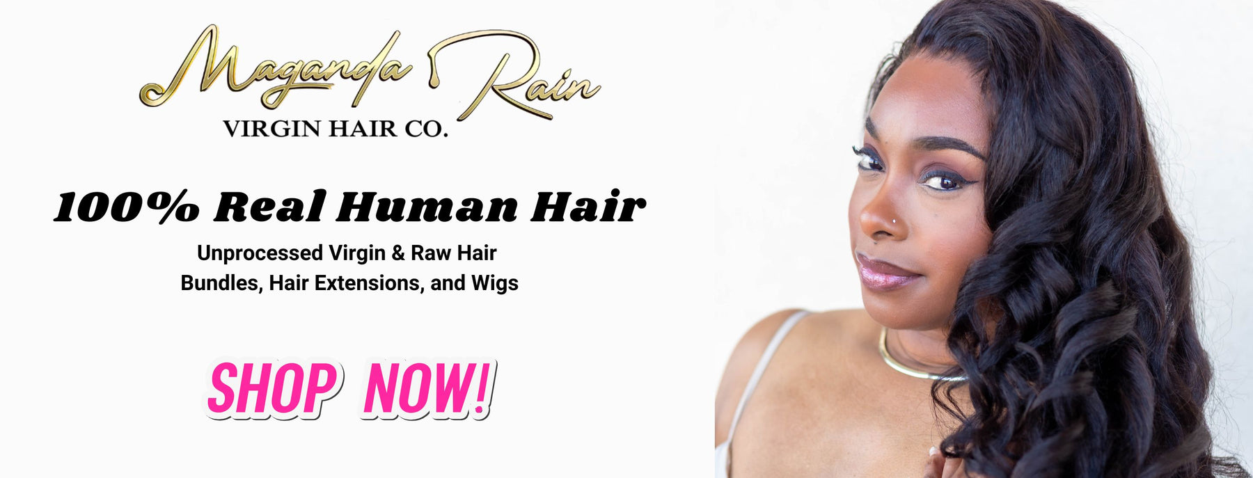 Maganda Rain Virgin Hair Co. | Wigs, Human Hair Bundles, Wig Store